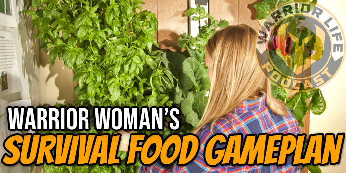 The Warrior Woman's Survival Food Game Plan